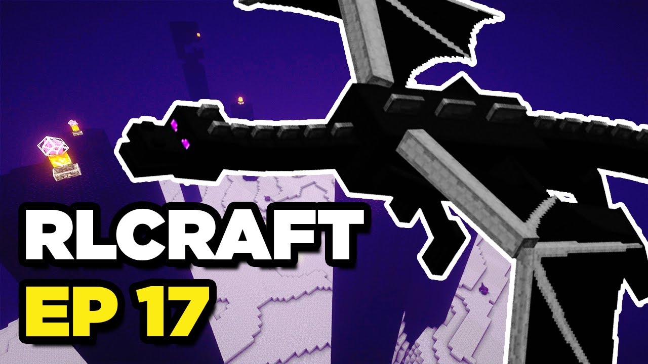 RLCraft Let's Play - KILLING the ENDERDRAGON! (Ep 17) - YouTube