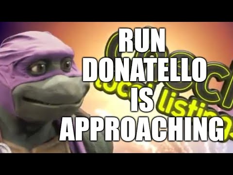 YTP Run, Donatello is Approaching! - YouTube