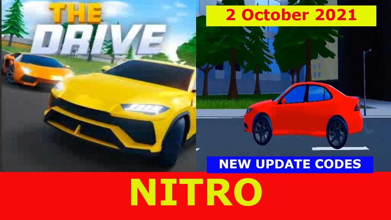 NEW UPDATE CODES [NITRO!] ALL CODES! HOW TO EARN MONEY! The Drive ...