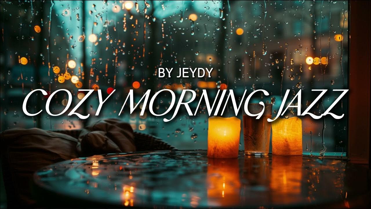 4k 1hour Cozy Morning Jazz Cafe Music 1시간 편안한 모닝 재즈 카페 음악 Youtube