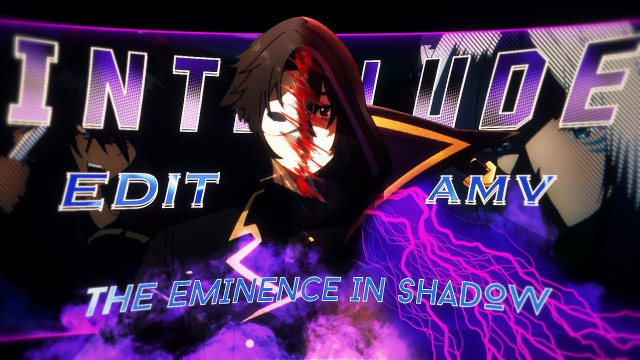 The Eminence in Shadow - Sdp Interlude [Edit/AMV]! John Smith - YouTube