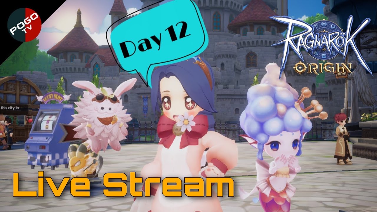 Live! Ragnarok Origin Global | Day 12 | POGO TV - YouTube