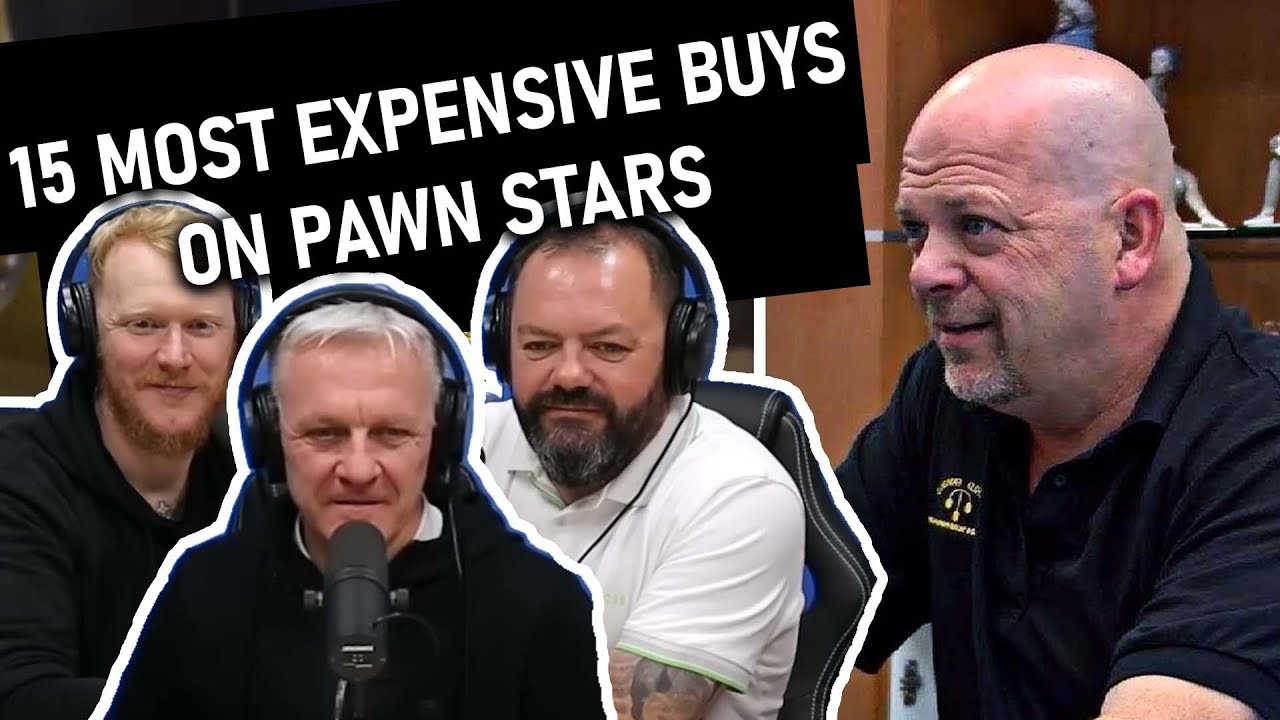 15 Most Expensive Buys On Pawn Stars REACTION | OFFICE BLOKES REACT ...