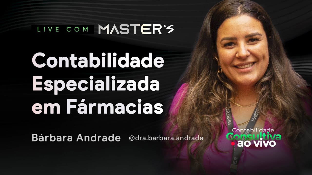 Contabilidade Especializada em Fármacias | Série MASTER - Bárbara ...