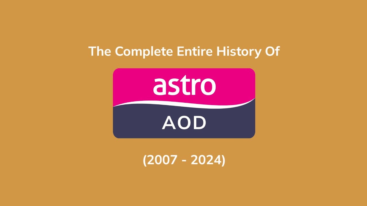 History Of Astro AOD Logo Ident History (2007 - 2024) - YouTube