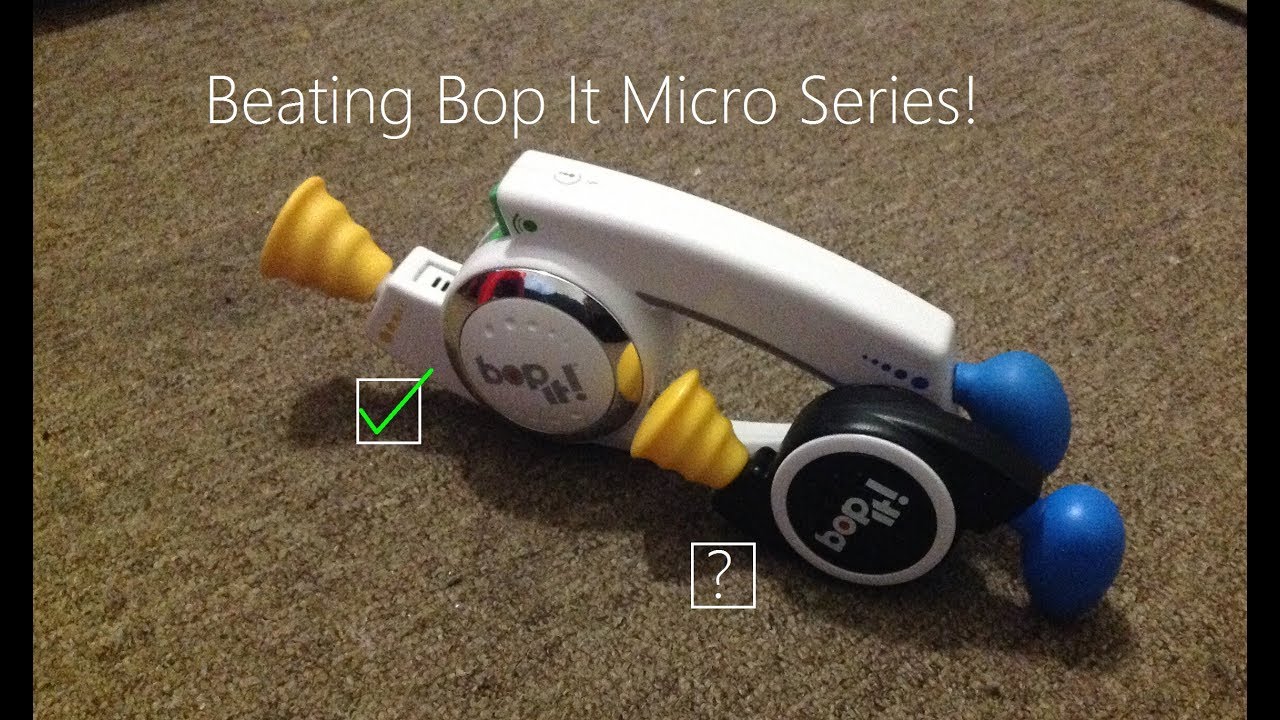Beating Bop It Micro Series! - YouTube