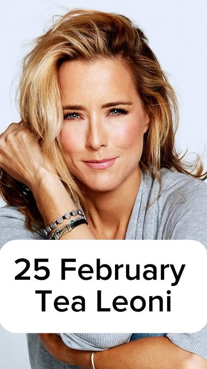 Happy Birthday Tea Leoni! - YouTube
