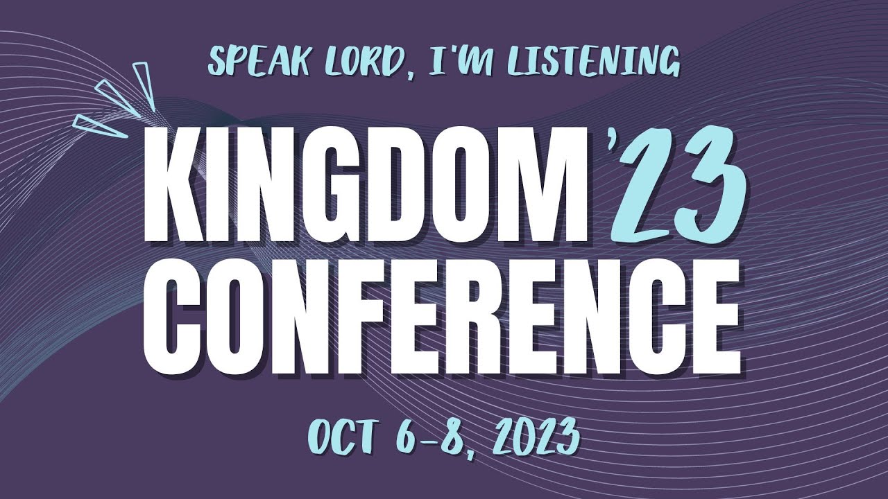 Kingdom Conference '23 | Embracing Your Corporate Assignment | Joe Ewen ...