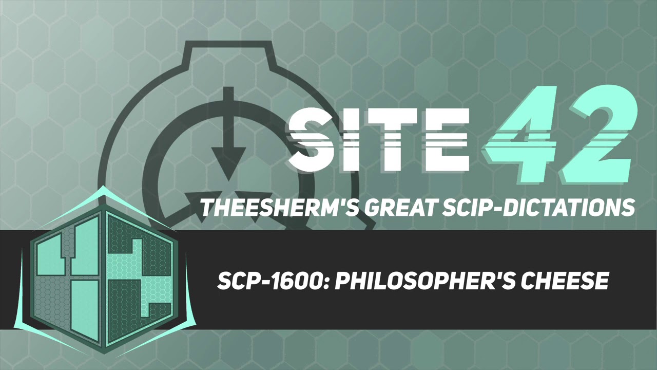 SCP-1600: Philosopher's Cheese - YouTube