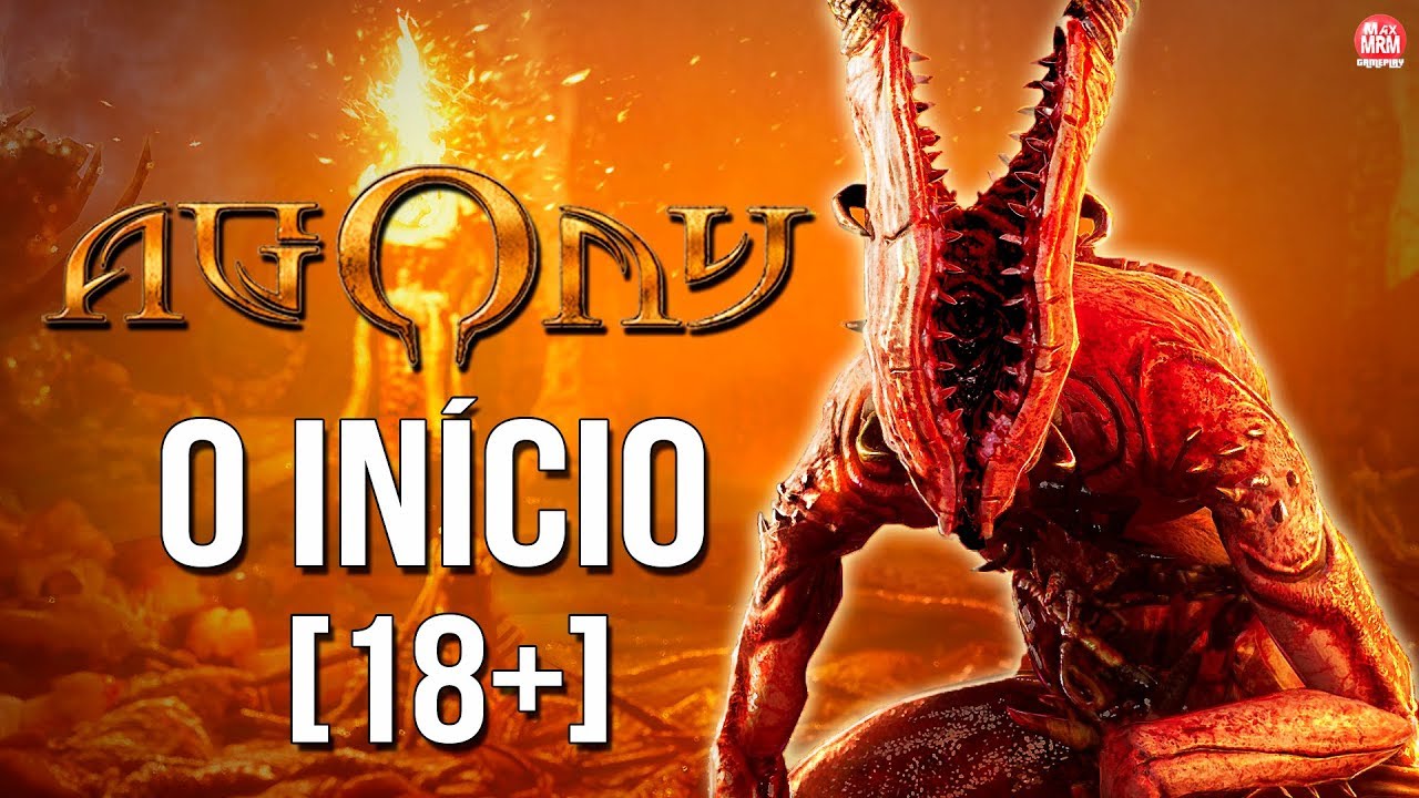 [18+] AGONY : O INÍCIO - GAMEPLAY EXCLUSIVA SEM CENSURA! || Legendado ...