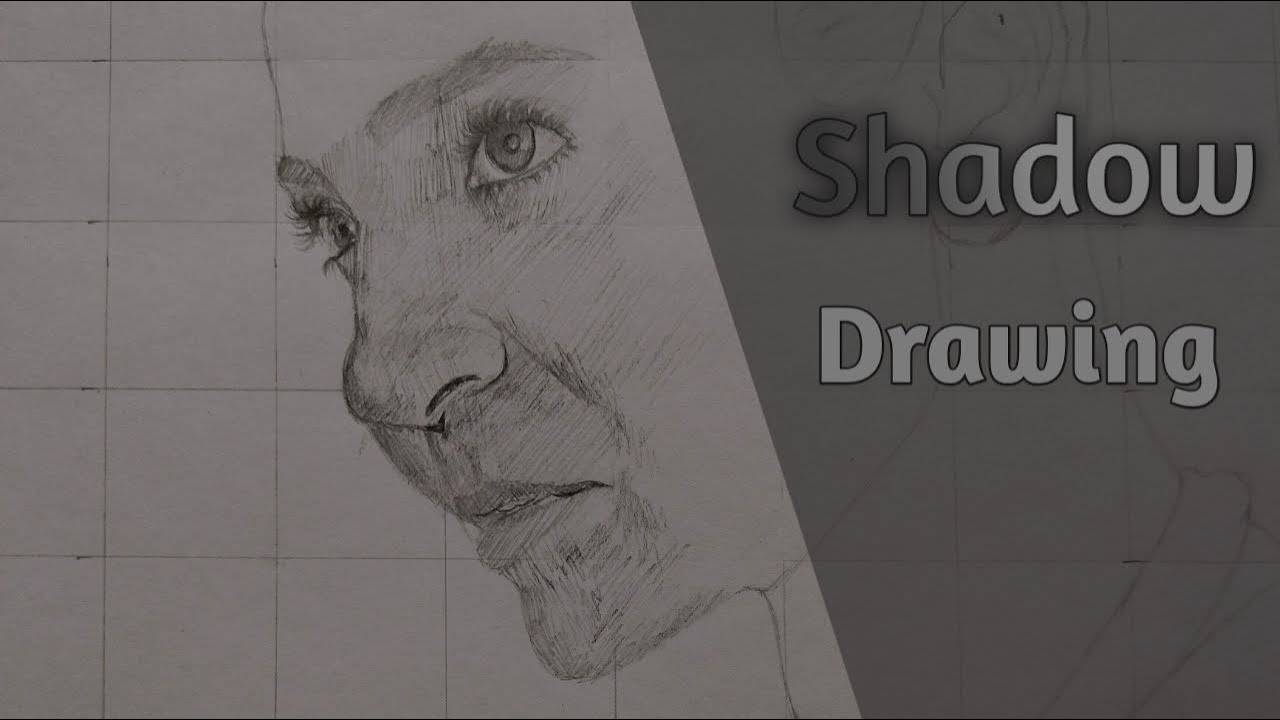 Shadow Selection For Drawing...\\FACE SHADOW DRAWING - YouTube