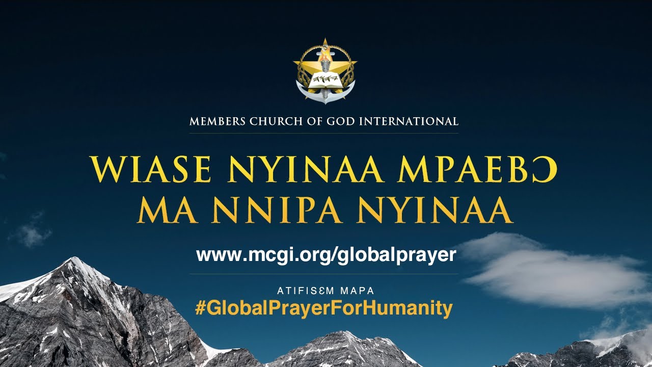 MCGI COMMUNITY PRAYER - TWI TRANSLATION - Ɔpɛpɔn 11, 2022 - YouTube