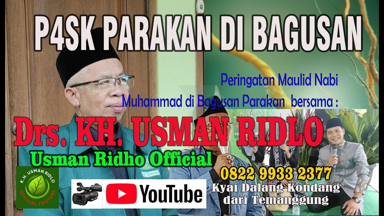 Selapanan P4SK Anak Cabang Parakan bersama KH Drs USMAN RIDHO - YouTube