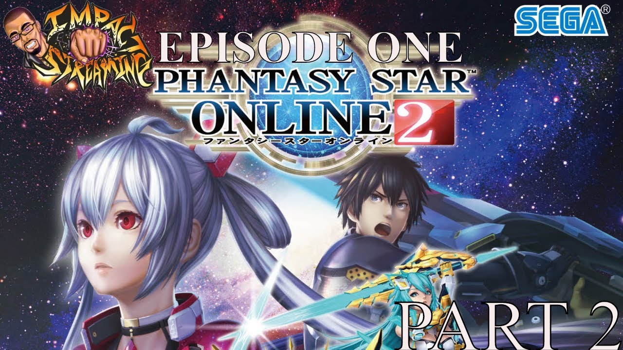 PSO2 EPISODE ONE PART 2 - YouTube