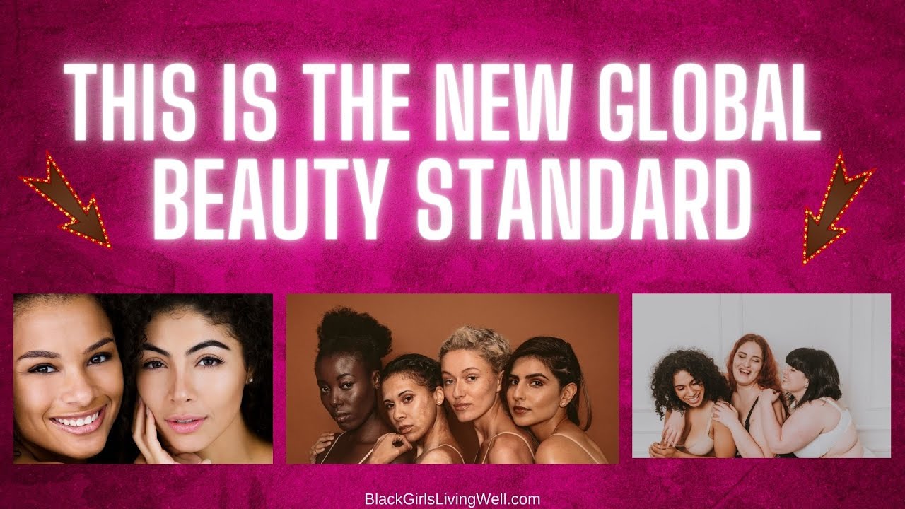 Black Women, This Is The New Global Beauty Standard! - YouTube