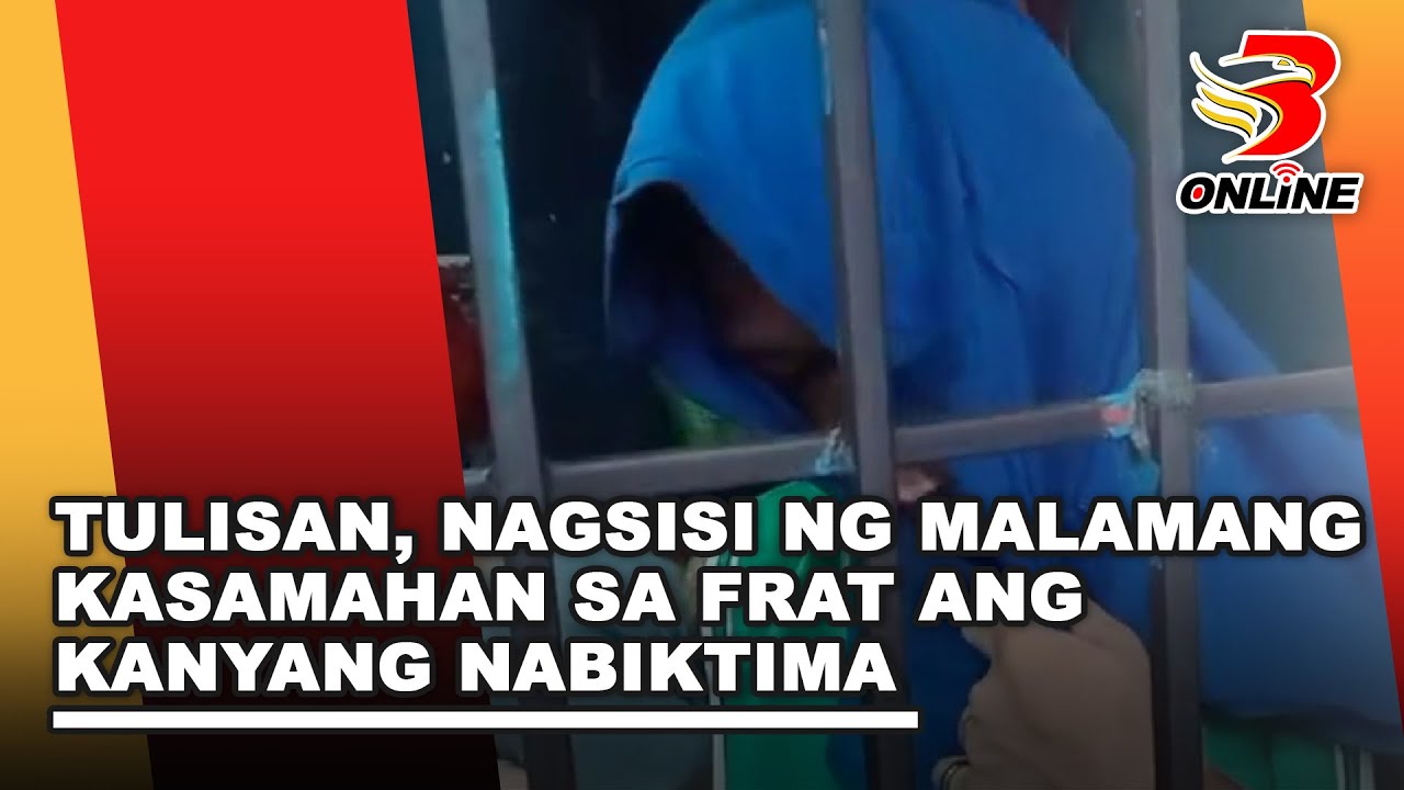 Tulisan, nagsisi ng malamang kasamahan sa frat ang kanyang nabiktima ...