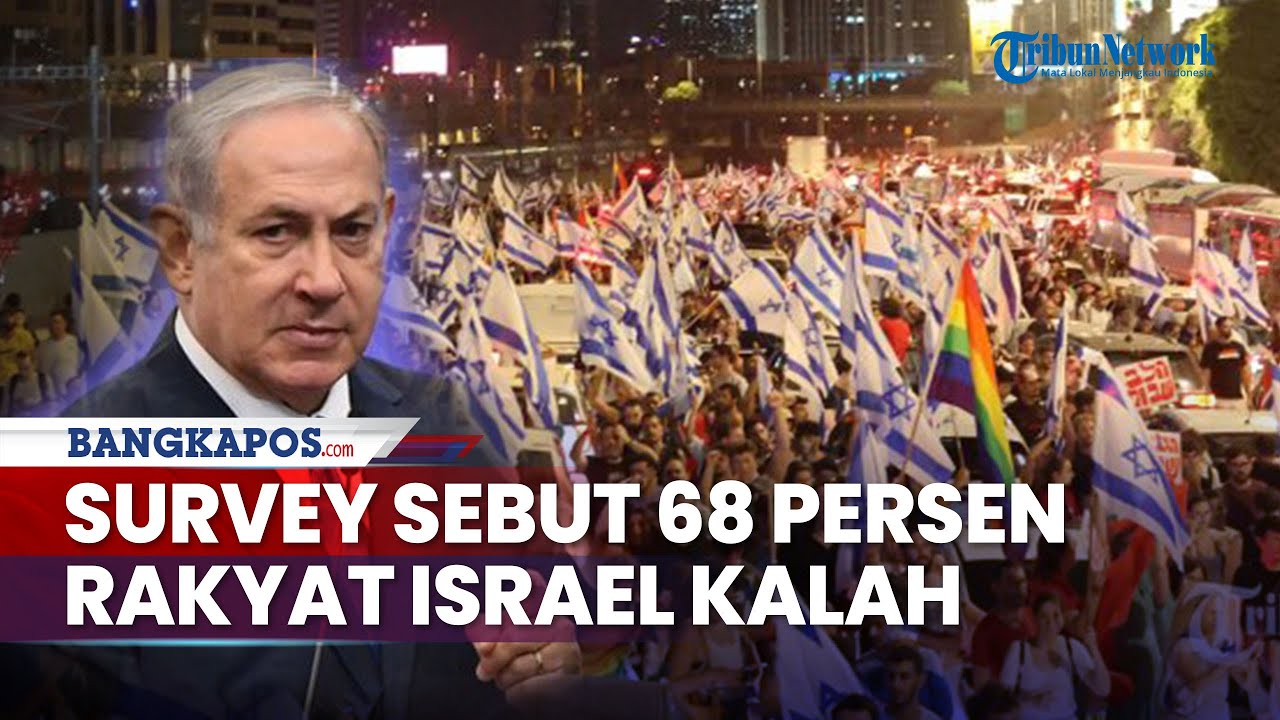 Survey Terbaru Sebut 68 Persen Rakyat Israel Mengaku Negaranya Kalah ...