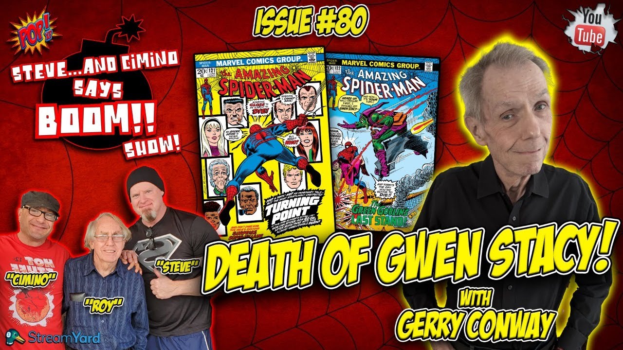Issue #80 - DEATH OF GWEN STACY with Gerry Conway - YouTube