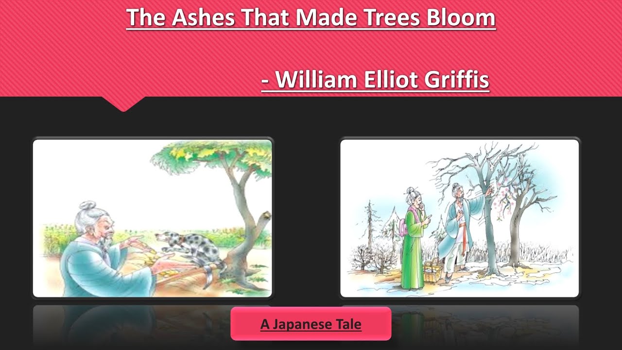 William Elliot Griffis | The Ashes that Made Trees Bloom | Japanese ...