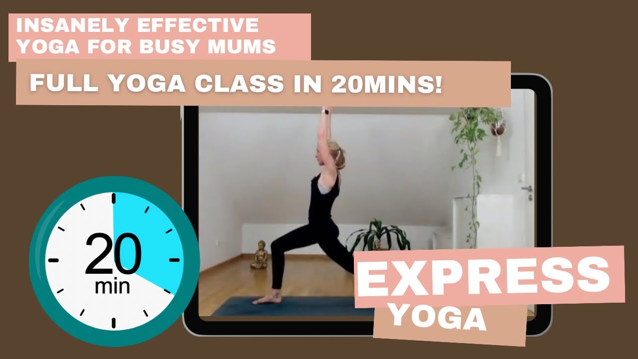 Insanely effective yoga for Busy Mums, full yoga class in 20mins! - YouTube