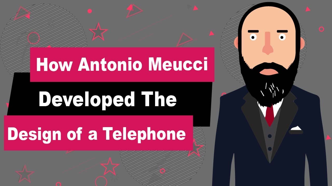 Antonio Meucci Biography | Animated Video | Developed the Design of a ...