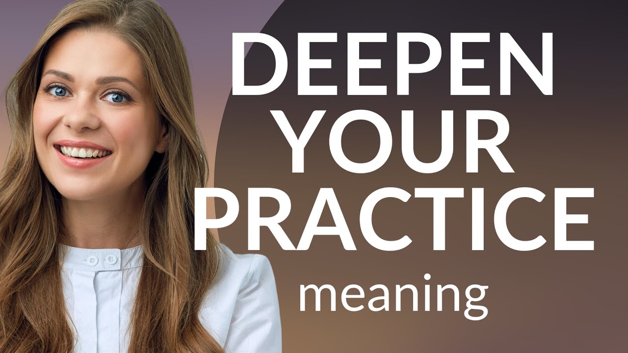 Deepen Your Practice: Enhancing Your English Learning Journey - YouTube