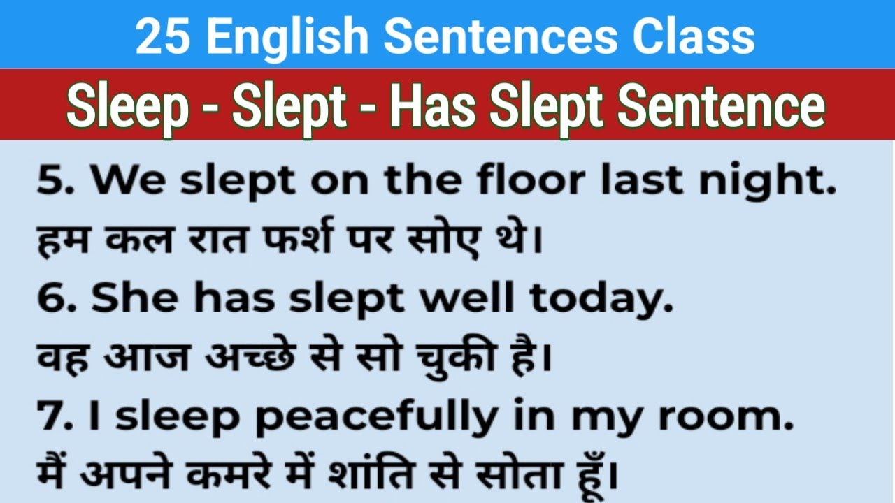 Sleep Slept Has Slept – 25 Daily Use English Sentences | English Tense ...