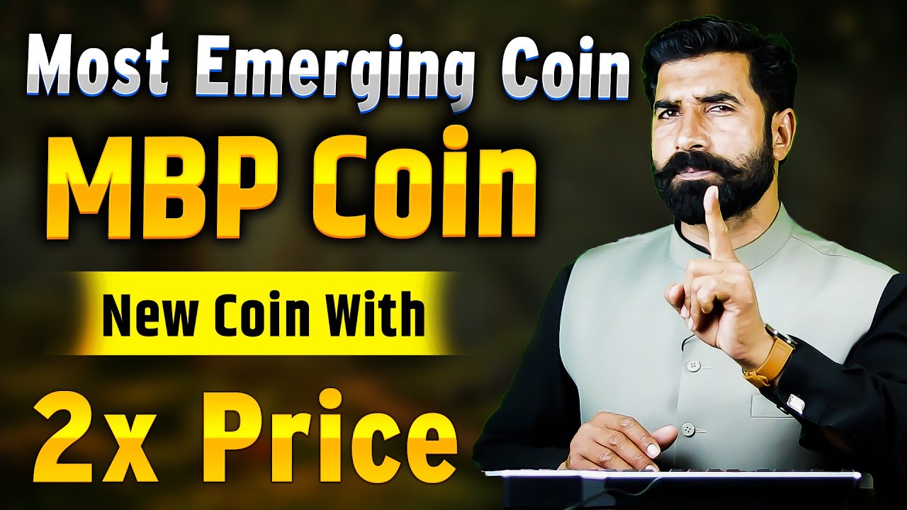 Most Emerging MBP Cion | MBP Coin update | MBP Price update | Crypto ...