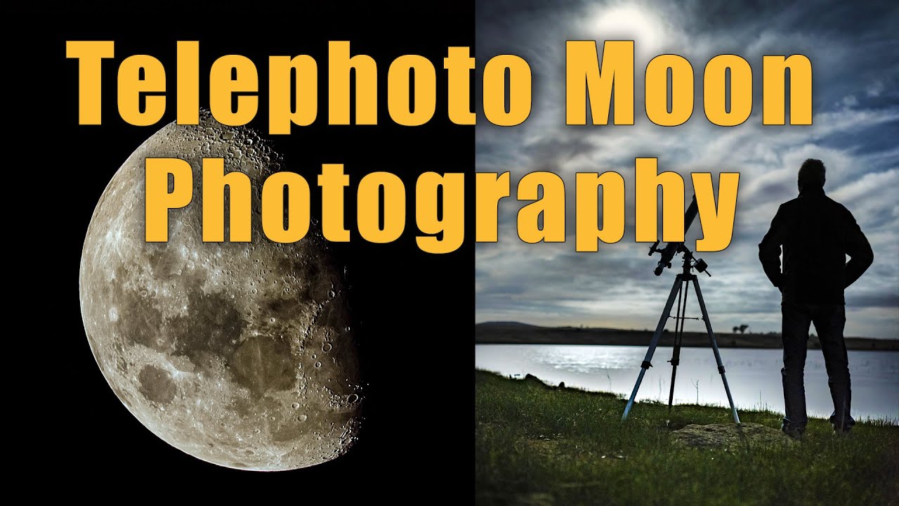 Telephoto Moon Photography - YouTube