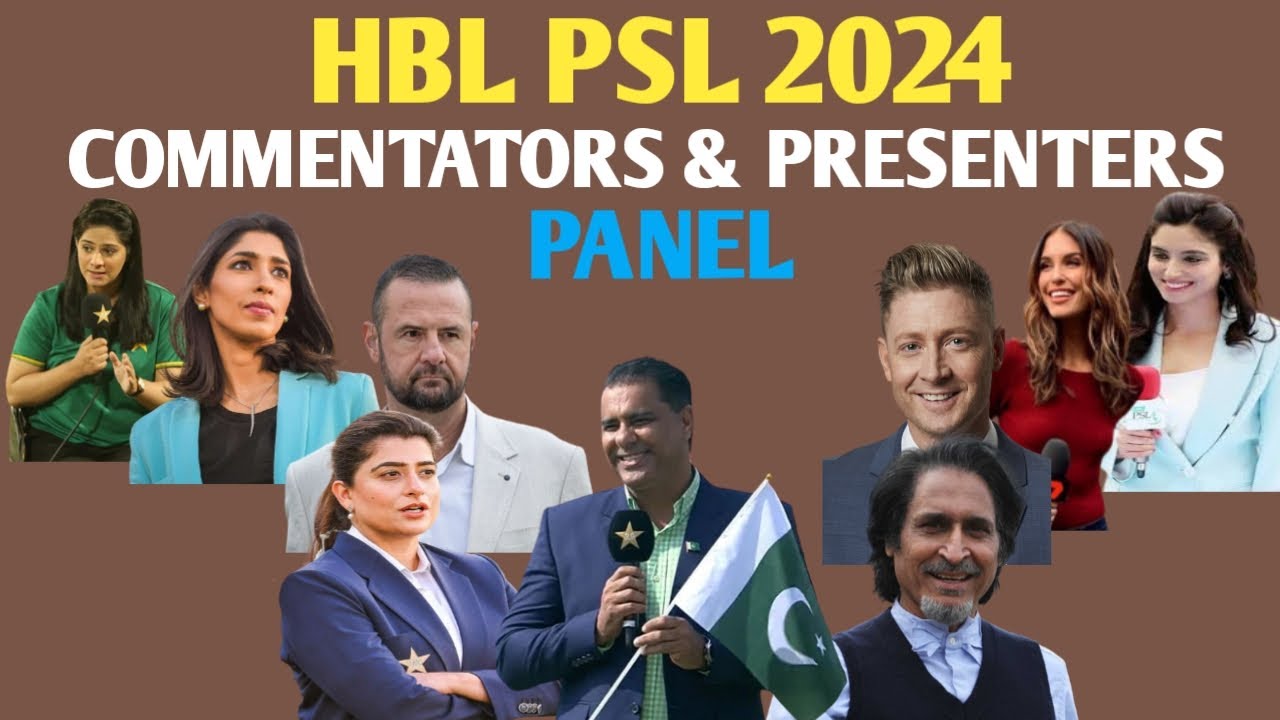 HBL PSL 2024 COMMENTATORS AND PRESENTERS PANEL #psl - YouTube