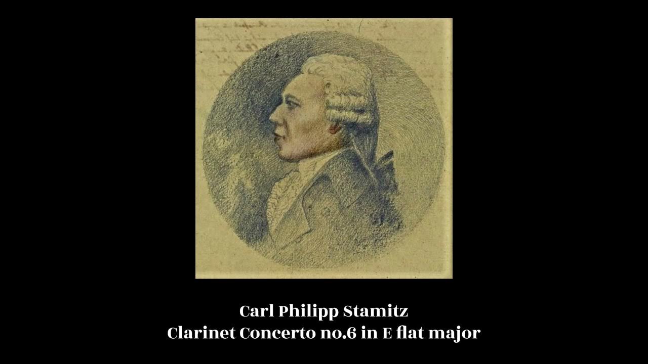 Carl Philipp Stamitz - Clarinet Concerto no.6 in E flat major - YouTube