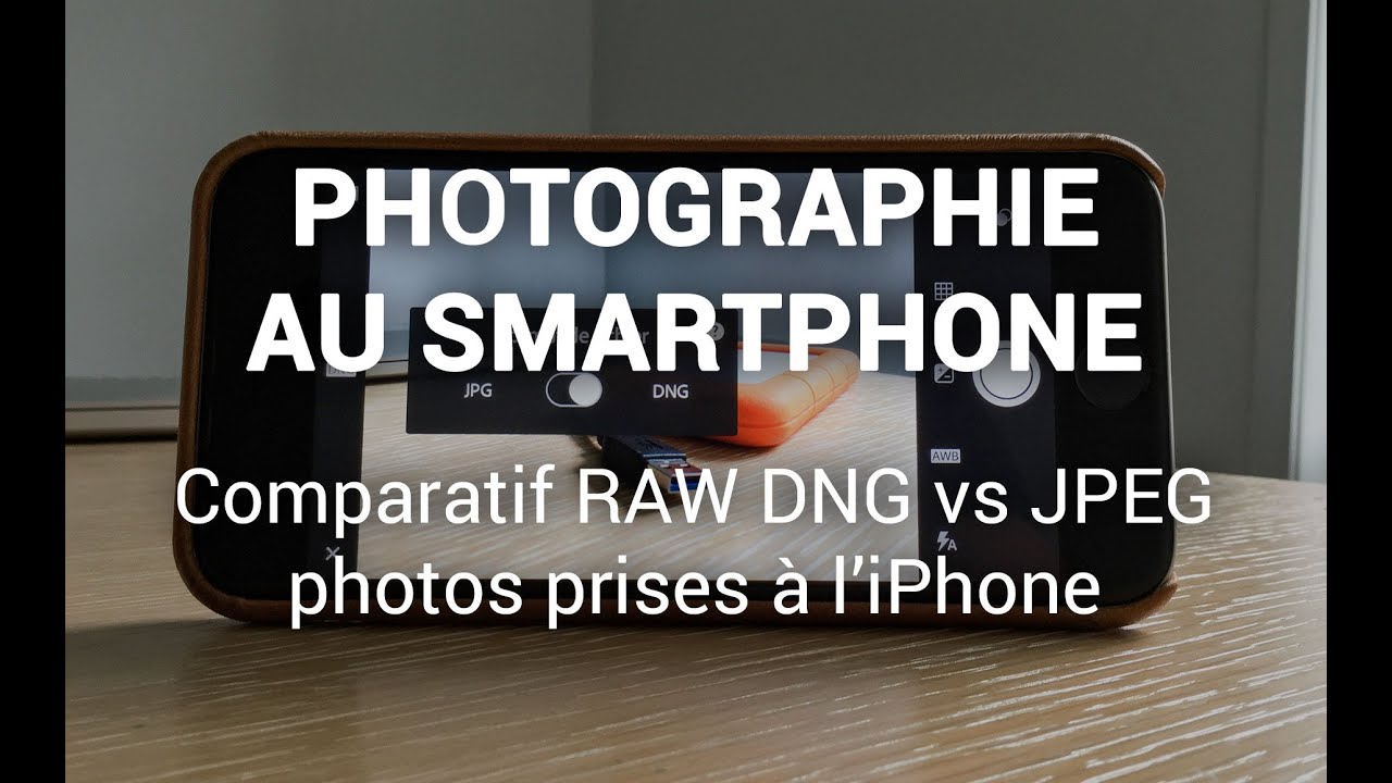 iOS 10, iPhone et RAW DNG : comparatif de qualité dans Lightroom - YouTube