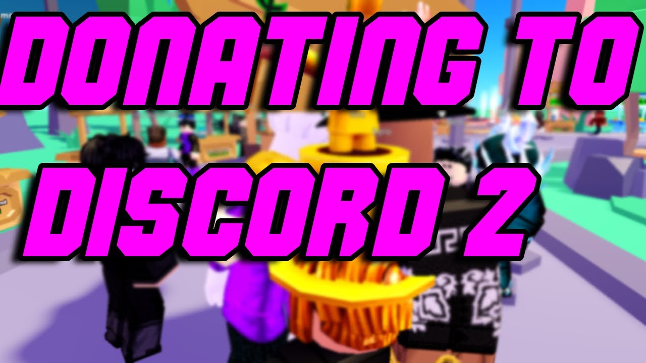 DONATING TO THE HAZEM DISCORD SERVER PART 2! PLS DONATE ROBLOX GAMEPLAY ...