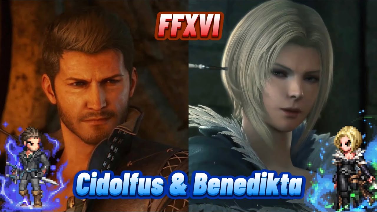 MÁS FFXVI con CIDOLFUS Y BENEDIKTA! + CHARLA CON EL CHAT || FFBE Directo - YouTube