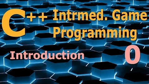 Intermediate C++ Game Programming - YouTube