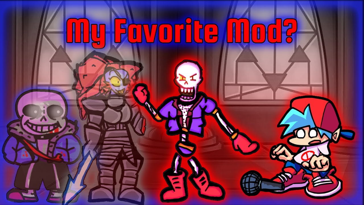 My Favorite Mod? | fnf vs disbelief papyrus - YouTube