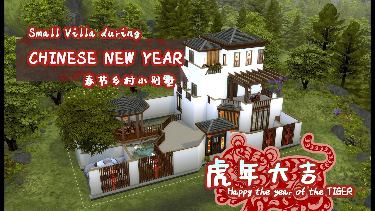 Chinese style villa during Chinese new year丨Sims4 speed build [nocc] 模拟 ...