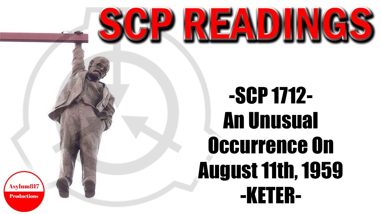 SCP 1712 - An Unusual Occurrence On August 11th, 1959 - KETER - YouTube