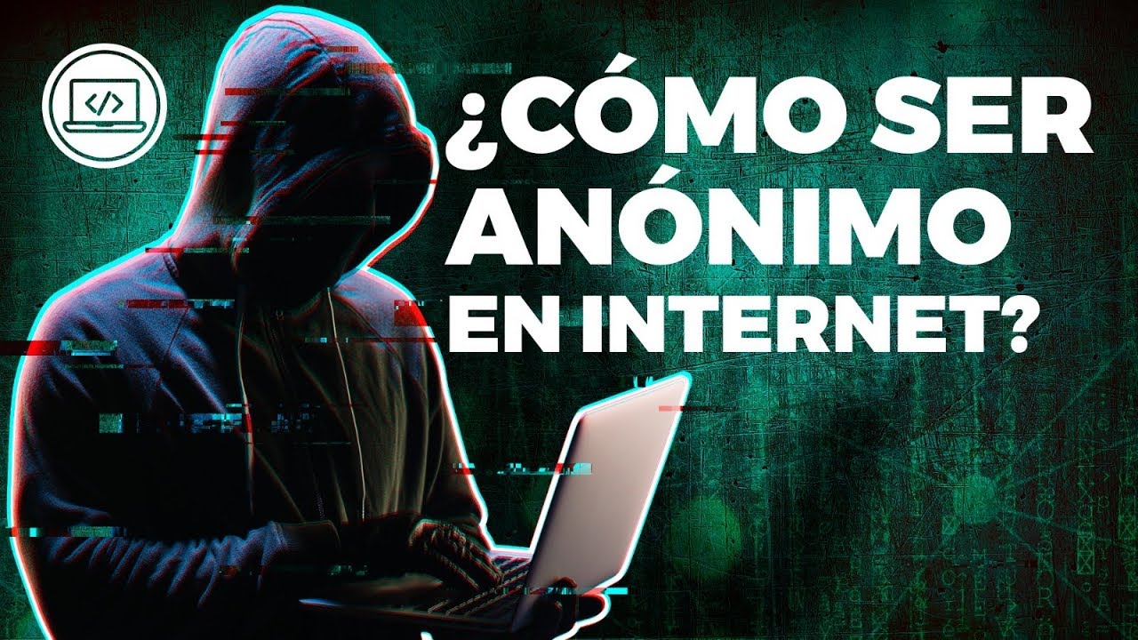 Cómo ser anonimo en internet GioCode - YouTube