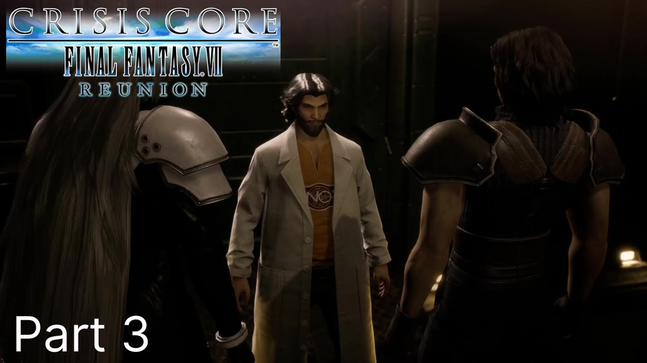Crisis Core Final Fantasy VII Reunion: Part 3: Hollander - No ...