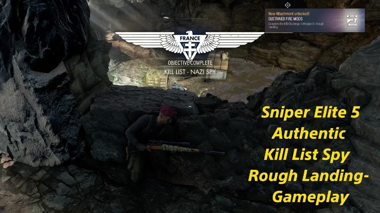 Sniper Elite 5 Authentic Kill List Naz Spy Rough Landing - YouTube