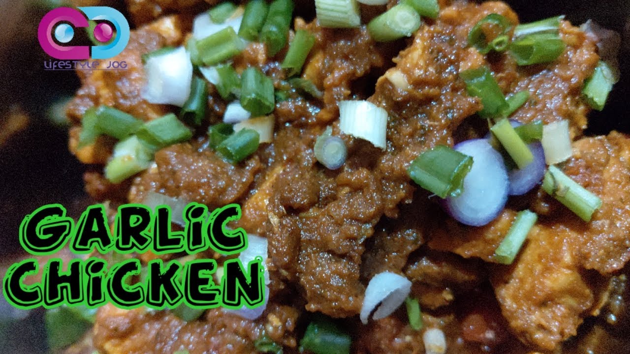 Garlic chicken recipe | How to make Indian garlic chicken - YouTube