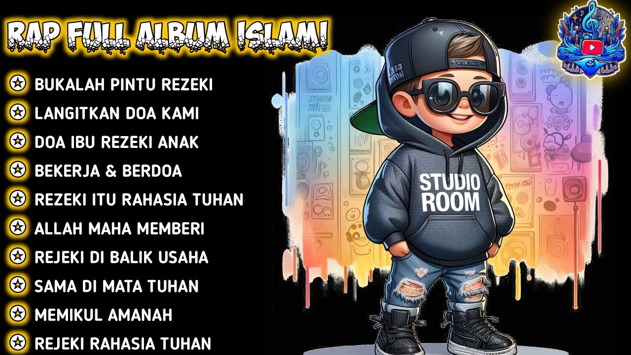 BEST RAPPER HIP HOP INDONESIA🔥 FULL ALBUM ISLAMI: REJEKI RAHASIA TUHAN ...