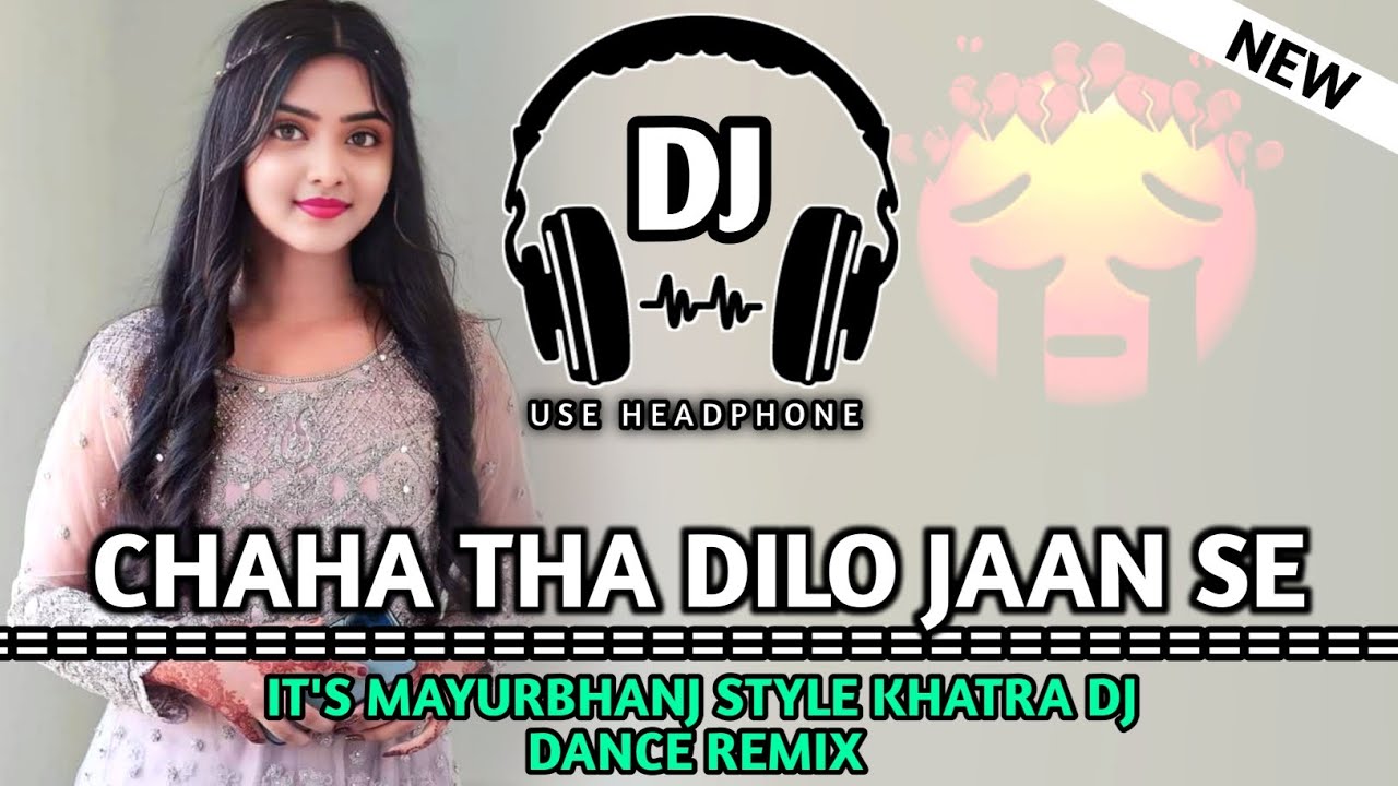 Nagpuri Dj Song 2024 !! Chaha Tha Dilo Jaan Se !! Mbj Style Dance Remix ...