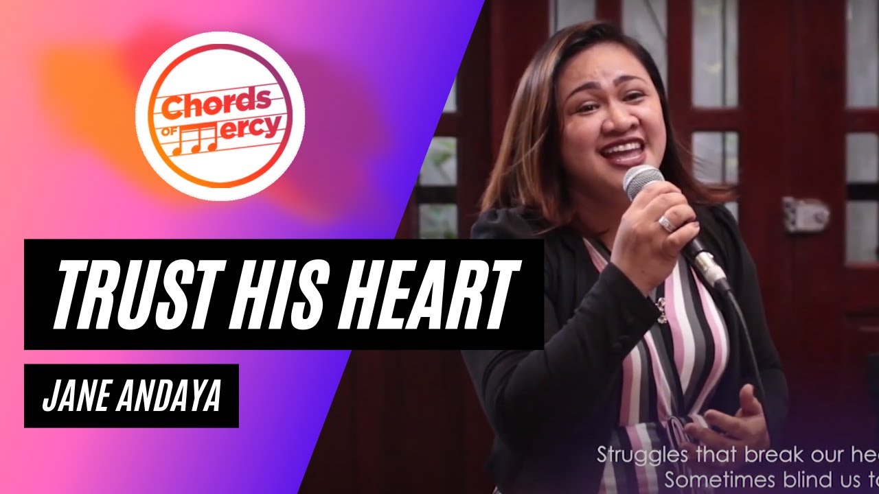 TRUST HIS HEART - Sis. Jane Andaya (Babbie Mason cover) - YouTube