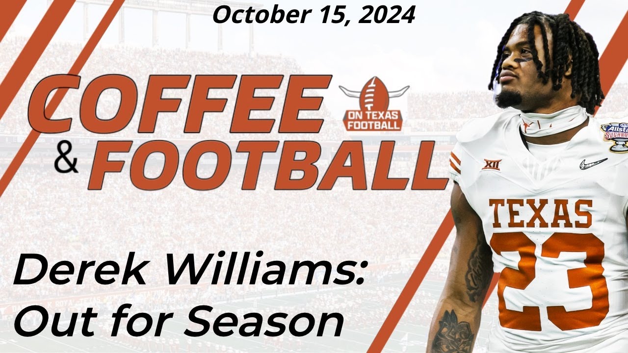 OTF Today - October 15 | Derek Williams Injury | Longhorns Football ...