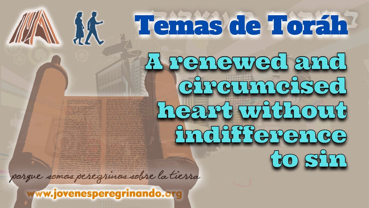 A renewed and circumcised heart without indifference to sin ...