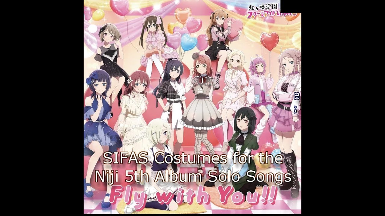 SIFAS Costumes for the Niji 5th Album Solos - YouTube