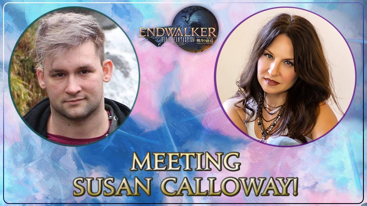 Susan Calloway Joins Joesephyr in Chatting Final Fantasy, Distant ...