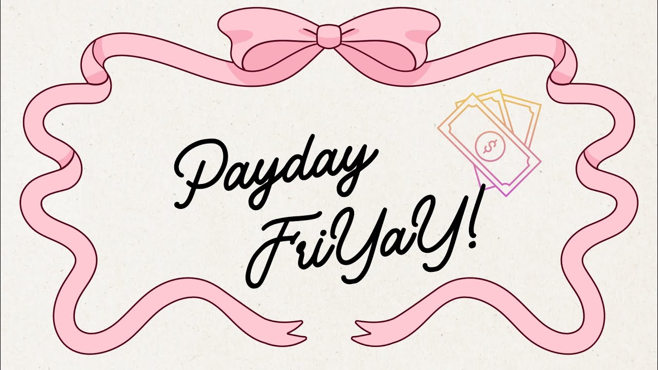 Payday Friday - YouTube